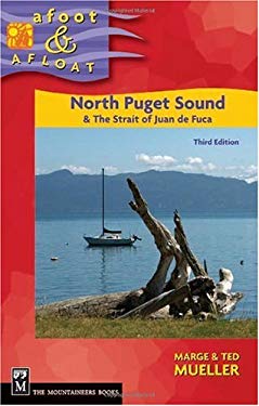 North Puget Sound and the Strait of Juan de Fuca book by Marge Mueller ...