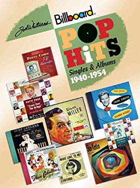 Joel Whitburn's Pop Hits, 1940-1954 : Singles and Albums used book by ...