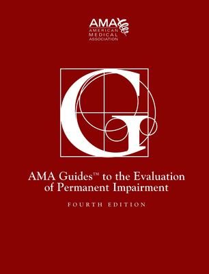 Guides to the Evaluation of Permanent Impairment book by American ...