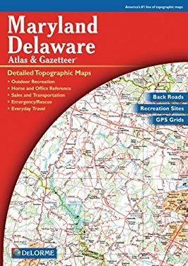Maryland Delaware Atlas and Gazetteer : Detailed Topographic Maps book ...