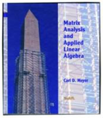 Matrix Analysis and Applied Linear Algebra copy by Carl Meyer: 9780898714548