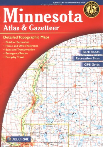 Minnesota Atlas and Gazetteer used copy by Delorme Mapping Company ...