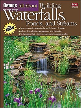 Ortho's All about Building Waterfalls, Ponds, and Streams used book by ...