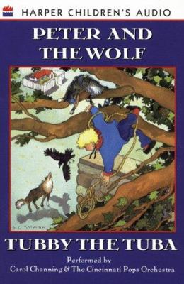 Peter and the Wolf and Tubby the Tuba: Peter and the Wolf and Tubby the ...