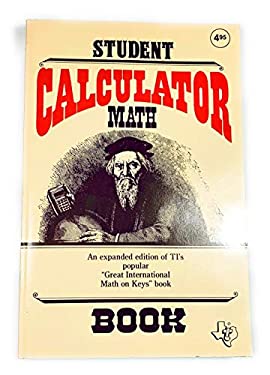 Student Calculator Math Book used book by Texas Instruments Learning ...