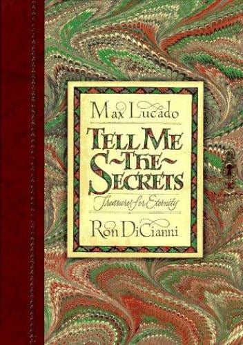 Tell Me the Secrets used book by Max Lucado: 9780891077305