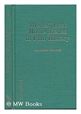 247 Best Movie Scenes in Film History : A Filmgoer's Guide to Cigar ...