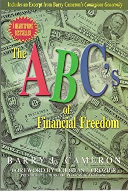 The ABC's of Financial Freedom used book by Barry L. Cameron: 9780899009582
