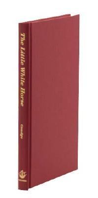 The Little White Horse book by Elizabeth Goudge: 9780899664743