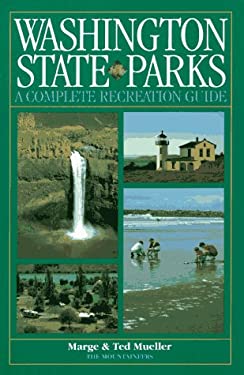Washington State Parks : A Complete Recreation Guide used book by Marge ...