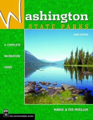 Washington State Parks : A Complete Recreation Guide book by Marge ...