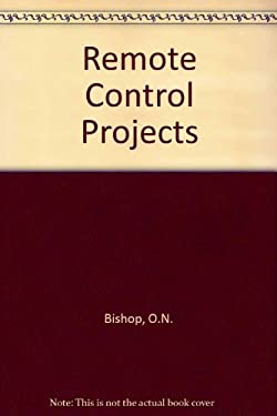 Remote Control Projects book by O. N. Bishop: 9780900162930