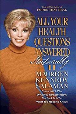 All Your Health Questions Answered Naturally II used book by Maureen ...