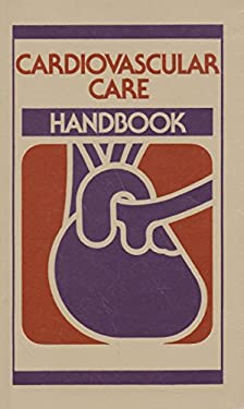 Cardiovascular Care Handbook used book by Regina D. Ford: 9780916730987