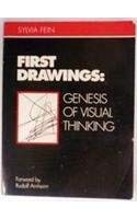 First Drawings: Genesis of Visual Thinking book by Sylvia Fein ...