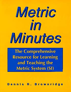 Metric in Minutes : The Comprehensive Resource for Learning the Metric ...
