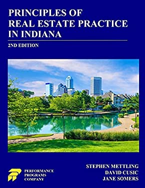 Principles of Real Estate Practice in Indiana book by Stephen Mettling ...