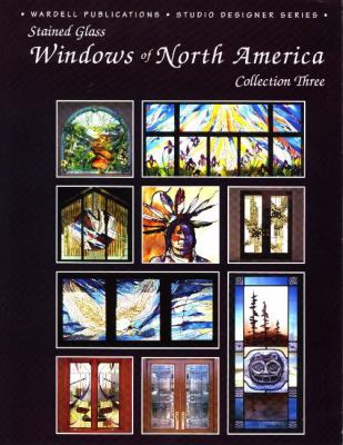Windows of North America : Stained Glass Doors and Windows used book by ...