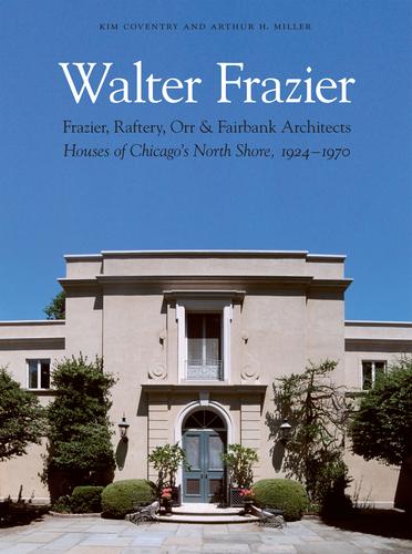 Walter Frazier and Raftery, Orr & Fairbank Architects: Houses of ...