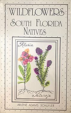 Wildflowers South Florida Natives : Indentification and Habitat of ...