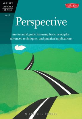 Perspective : An Essential Guide Featuring Basic Principles, Advanced ...