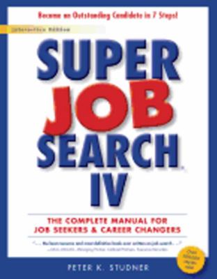 Super Job Search IV used book by Peter K. Studner: 9780938667063