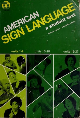 American Sign Language, Units 1-9 : A Student Text used book by ...