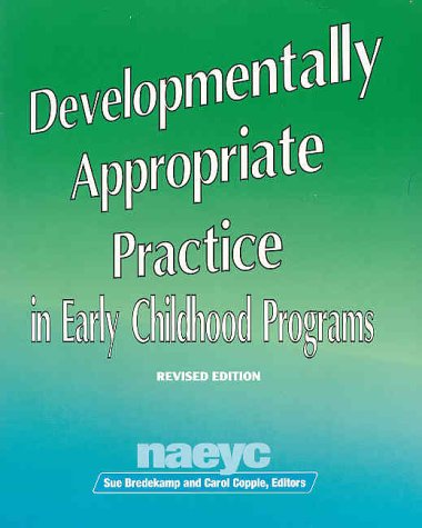 Developmentally Appropriate Practice in Early Childhood Programs used ...