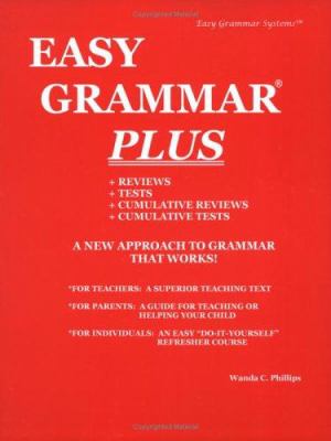 Easy Grammar Plus teacher Edition book by Wanda C. Phillips: 9780936981130
