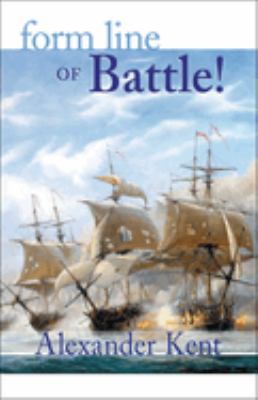 Form Line of Battle used book by Alexander Kent: 9780935526592