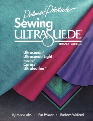 Sewing Ultrasuede Brand Fabrics : Ultrasuede, Ultrasuede Light, Caress ...