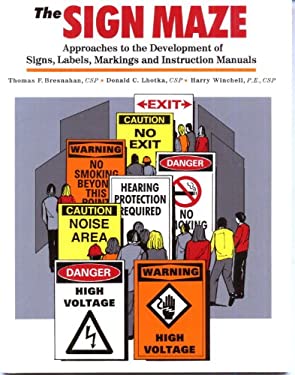 The Sign Maze : Approaches the Development of Signs, Labels, Markings ...
