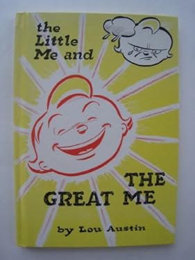 The Little Me and the Great Me book by Lou Austin: 9780934538268
