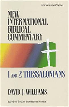 First and Second Thessalonians used book by David J. Williams ...