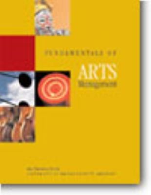 Fundamentals of Arts Management used book by Pam Korza, Maren Brown ...