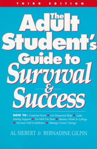 The Adult Student's Guide to Survival and Success used book by ...
