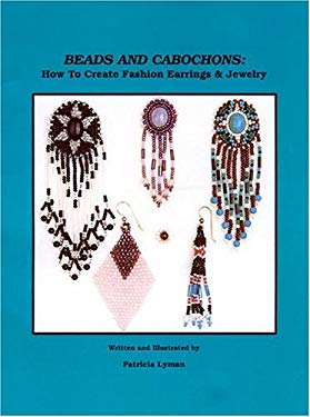 Beads and Cabochons : How to Create Fashion Earrings and Jewelry used ...