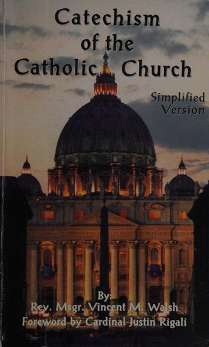 Catechism of the Catholic Church, Simplified Version used copy by ...