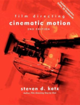 Film Directing Cinematic Motion : A Workshop for Staging Scenes book by ...