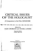 Genocide : Critical Issues of the Holocaust used book by Alex Grobman ...