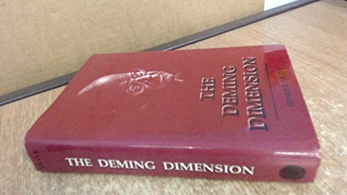 The Deming Dimension used book by Henry R. Neave: 9780945320081