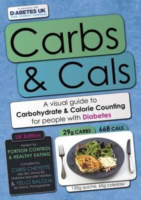 Carbs and Cals : A Visual Guide to Carbohydrate Counting and Calorie ...