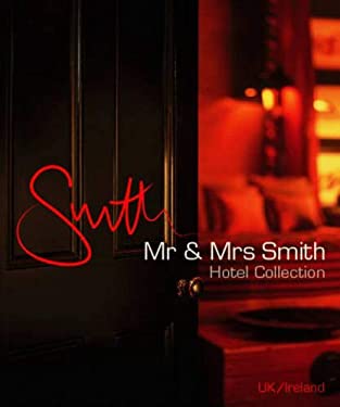Mr. and Mrs. Smith : Hotel Collection used book by Sophie Dening ...