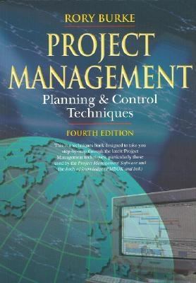 Project Management : Planning and Control Techniques used book by Rory ...