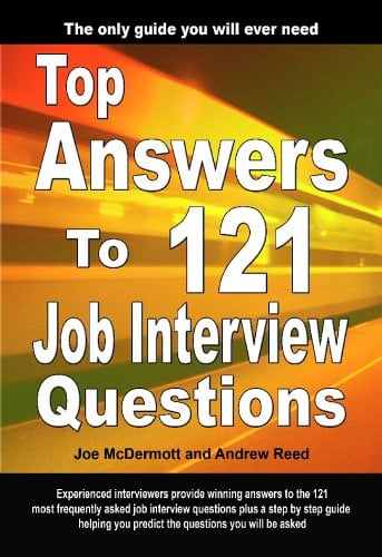 Top Answers to 121 Job Interview Questio used book by Joe Mcdermott ...