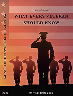 what every veteran should know 2020 : veterans benefits used book by ...