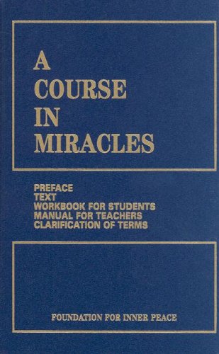 A Course in Miracles book by Foundation for Inner Peace Staff ...