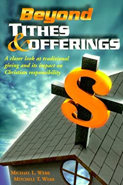 Beyond Tithes and Offerings : A Closer Look at Traditional Giving and ...