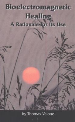 Bioelectromagnetic Healing : A Rationale for Its Use book by Thomas ...