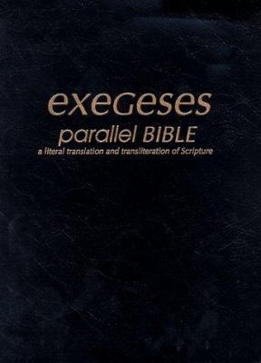 Exegeses Parallel Bible book by Herb Jahn: 9780963195135